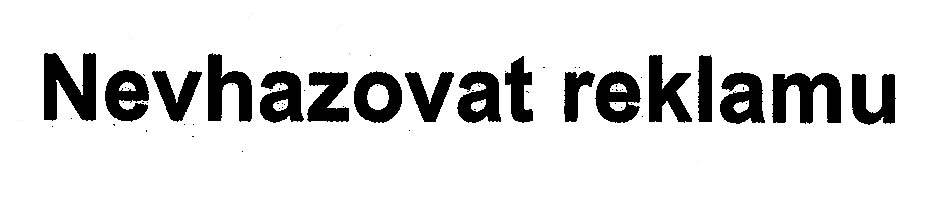 Samolepka "Nevhazovat reklamu" - Copycentrum.cz